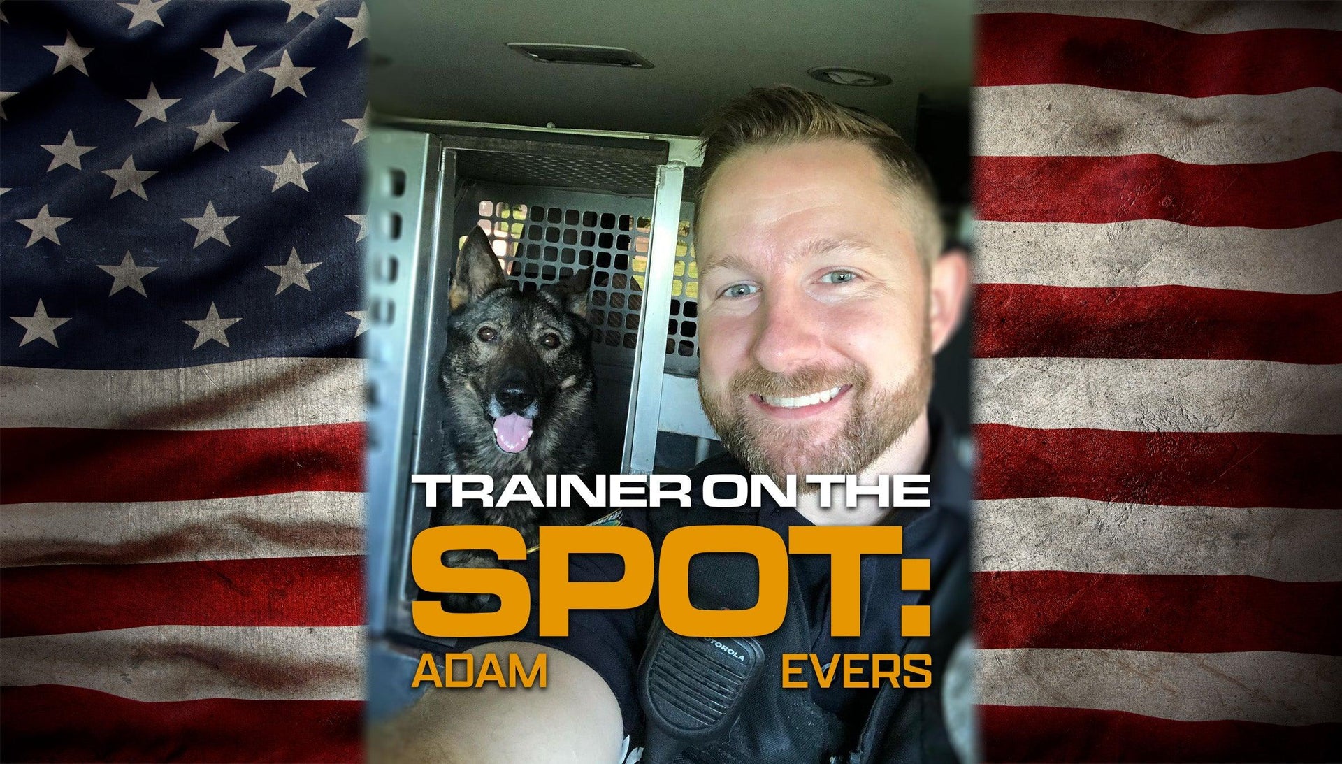 Build A Stronger Bond - Interview with Adam Evers – INVIROX DOG TRAINING GEAR